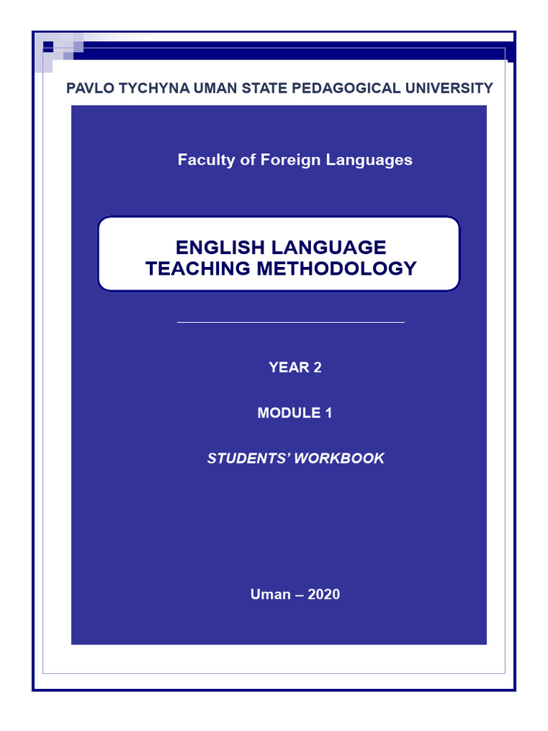 English Language Teaching Methodology Module 1. Understanding Learners and Learning Students ...