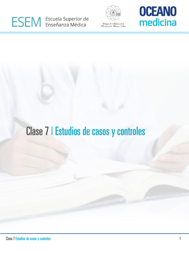 Clase 07 - Estudio Caso-Control | PDF | Parcialidad | Odds Ratio