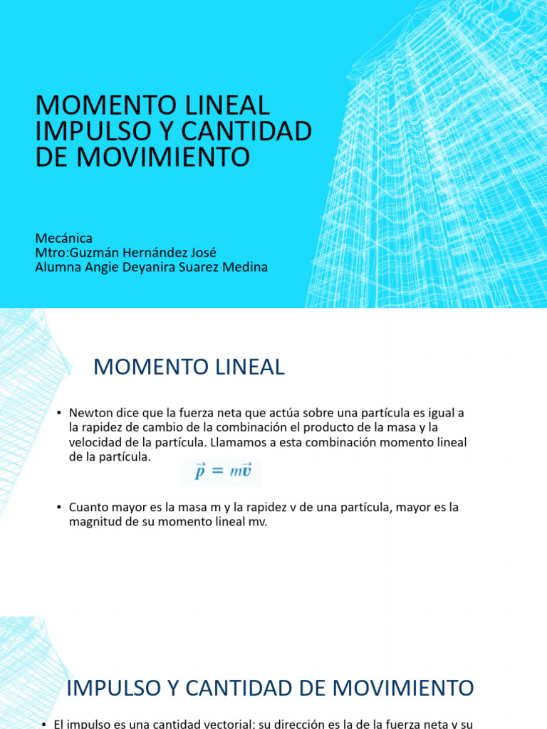 Momento Lineal Impulso y Cantidad de Movimiento | PDF
