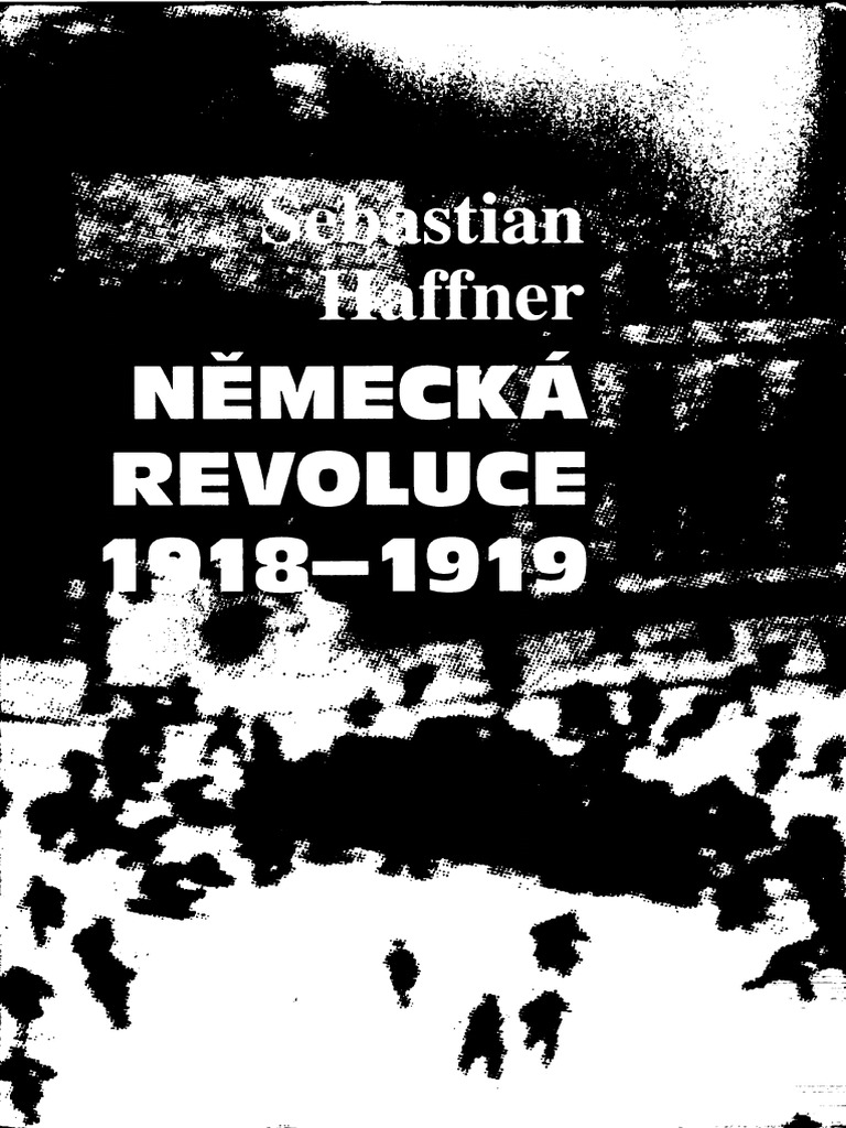 Sebastian Haffner - Německá Revoluce 1918-1919-Books (1998) | PDF