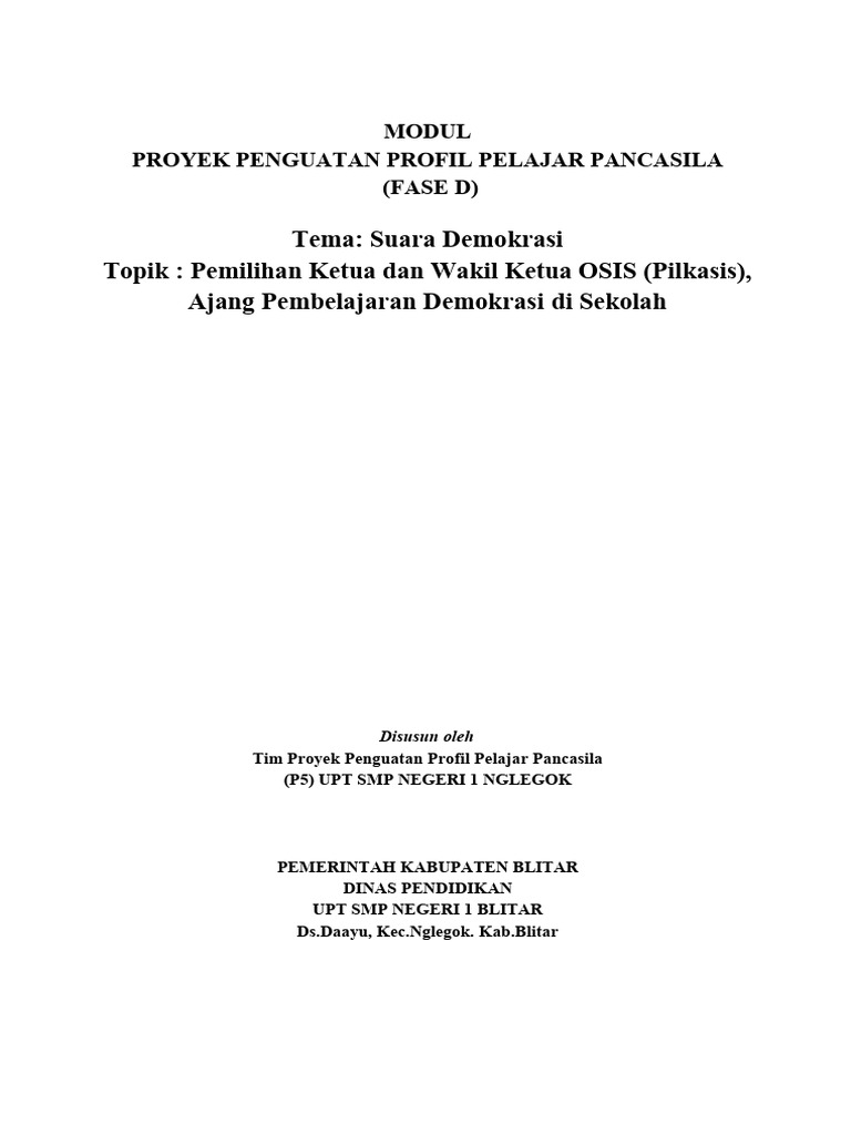 Modul Projek - Suara Demokrasi Pemilihan Ketua Dan Wakil Ketua OSIS (Pilkasis) - Fase D | PDF ...