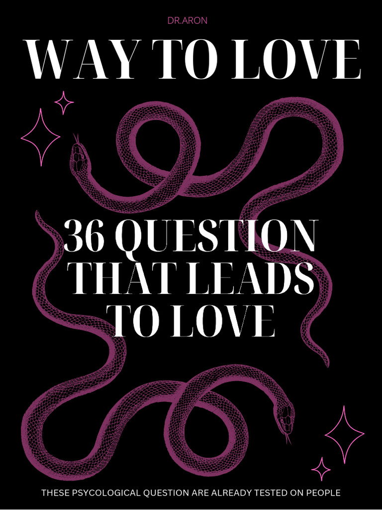 36 Question That Leads To Love | PDF | Intimate Relationships | Love