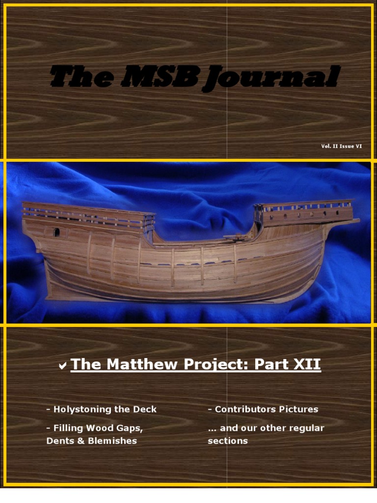The MSB Journal The MSB Journal: The Matthew Project: Part XII | PDF | Ships | Water Transport