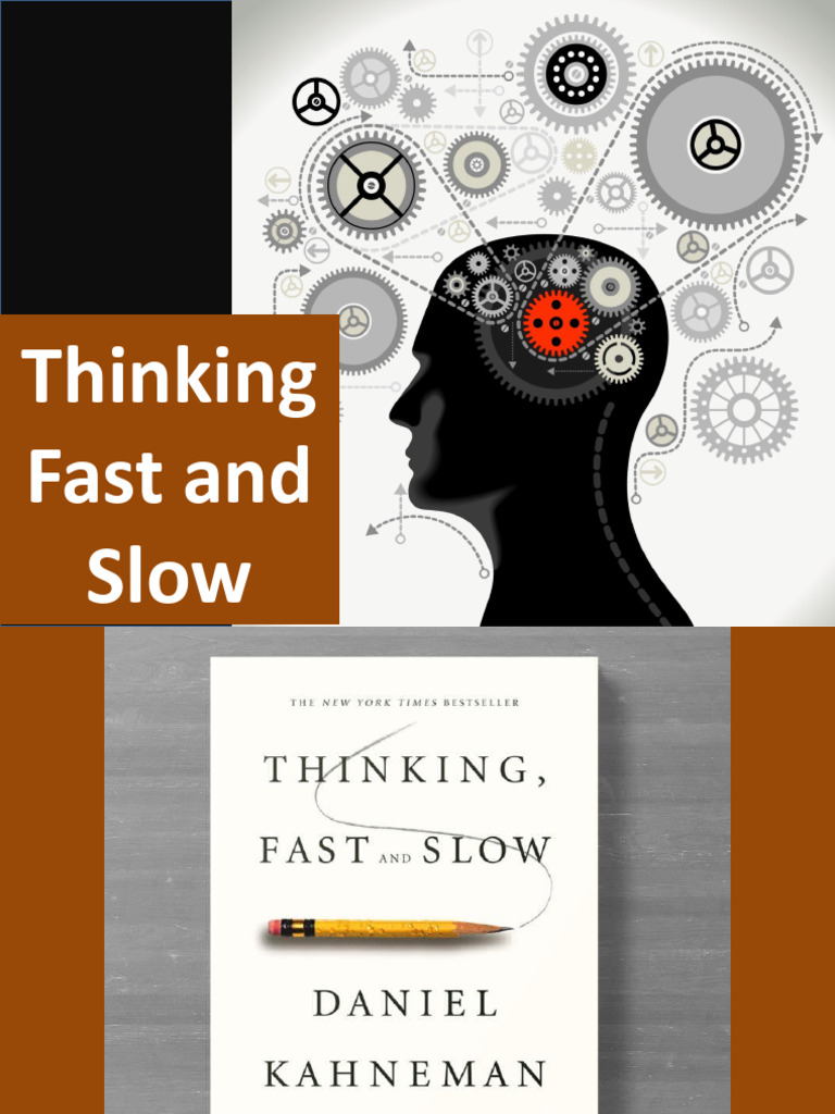 Thinking Fast and Slow | PDF