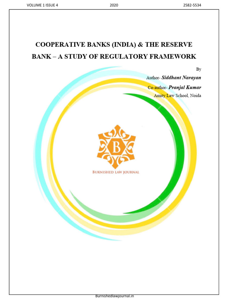 COOPERATIVE BANKS INDIA THE RESERVE BANK - A STUDY OF REGULATORY ... COOPERATIVE BANKS INDIA THE RESERVE BANK - A STUDY OF REGULATORY ...