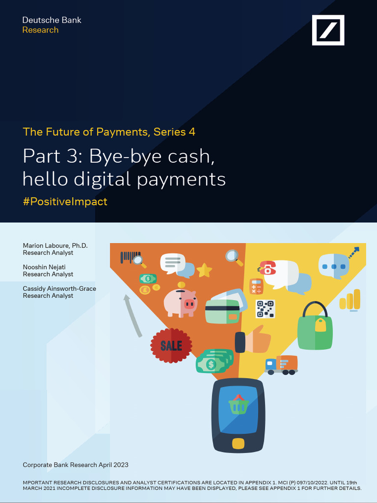 The Future of Payments Series 4 - Part III Bye-B | PDF | Cash | Debit Card