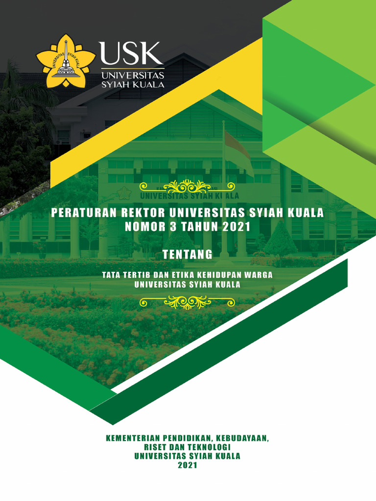 Peraturan Rektor Nomor 3 Tahun 2021 Tentang Tata Tertib Dan Etika Kehidupan Warga USK | PDF