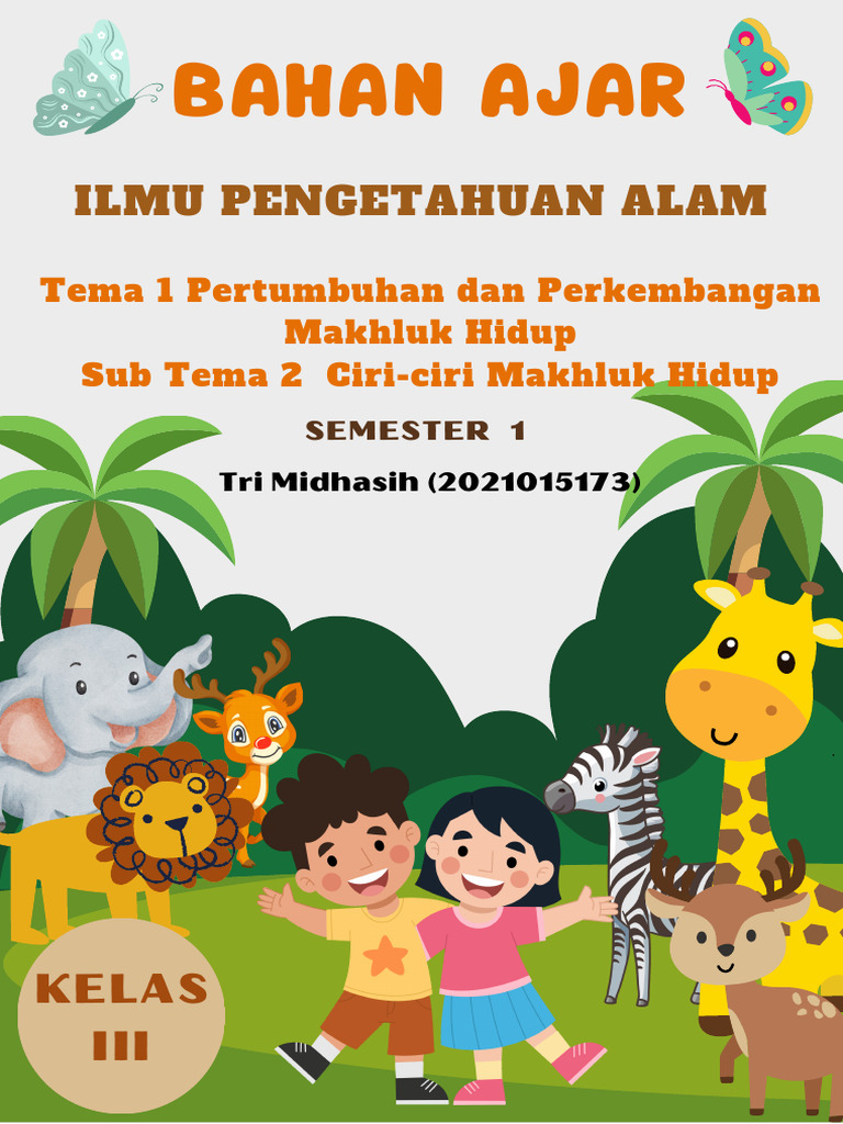 Bahan Ajar Ipa Kelas 3 SD Ciri-Ciri Makhluk Hidup | PDF