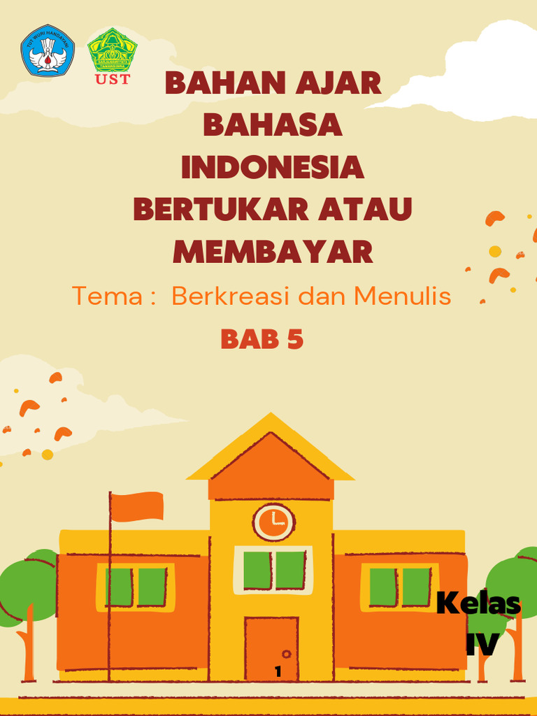 Bahan Ajar Bahasa Indonesia Kelas Iv Bab 5 Kurikulum Merdeka | PDF