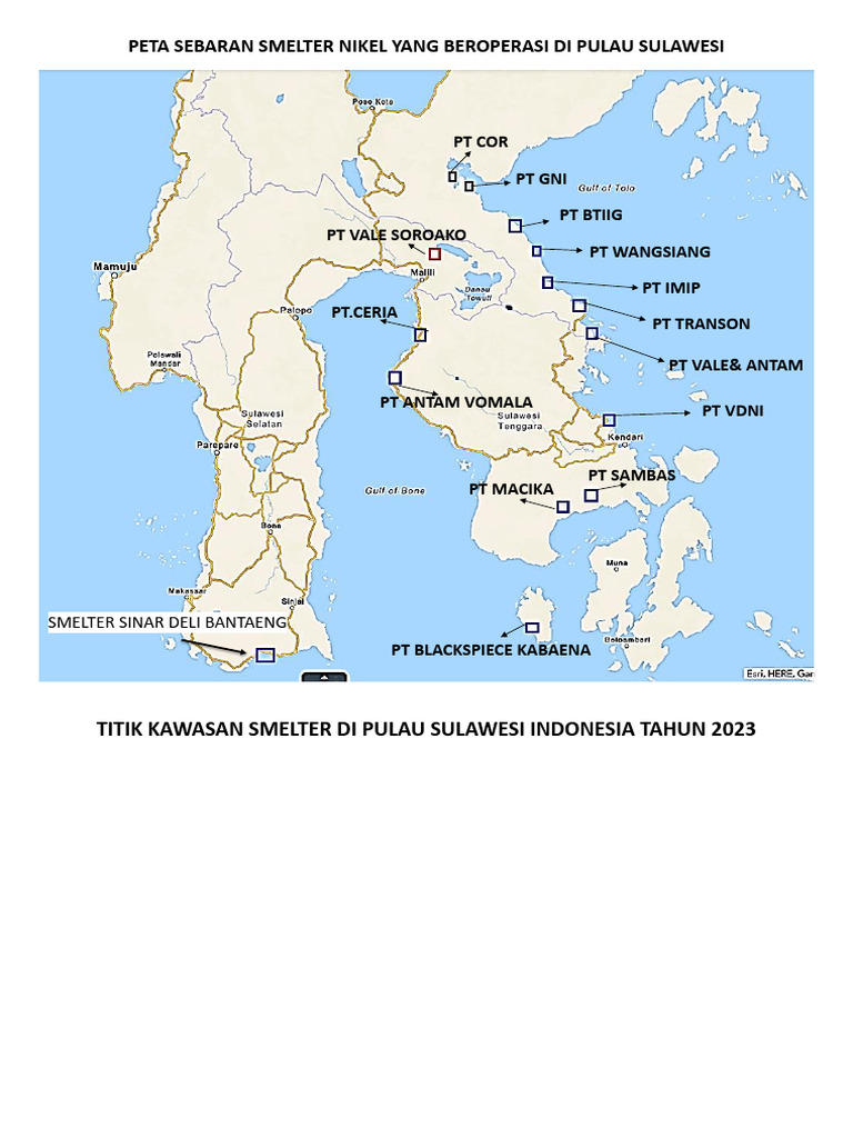 Peta Sebaran Smelter Nikel Yang Beroperasi Di Pulau Sulawesi | PDF