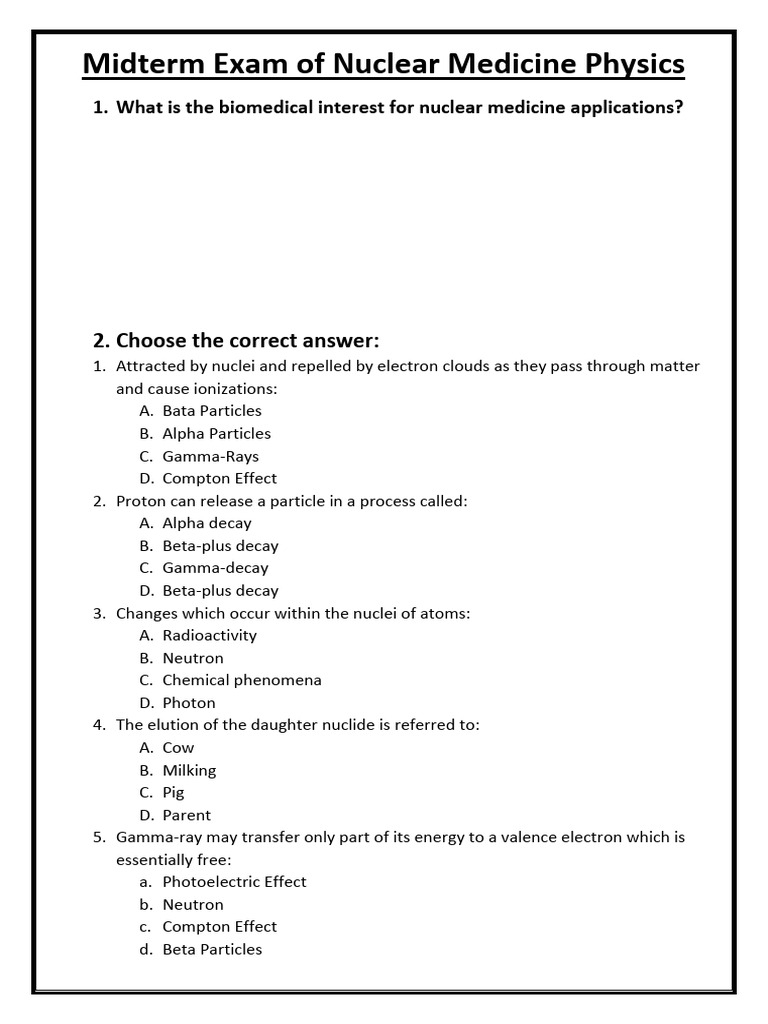 Midterm Exam of Nuclear Medicine Physics | PDF | Teaching Methods & Materials