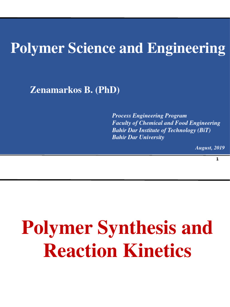 Polymer Science and Engineering - Part II | PDF | Polymerization | Polymers Polymer Science and Engineering - Part II | PDF | Polymerization | Polymers