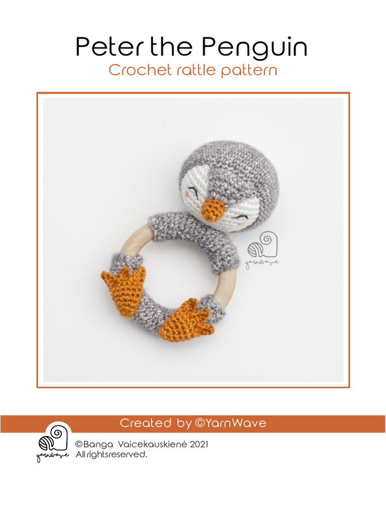 Peter The Penguin Rattle Pattern by Yarn Wave | PDF