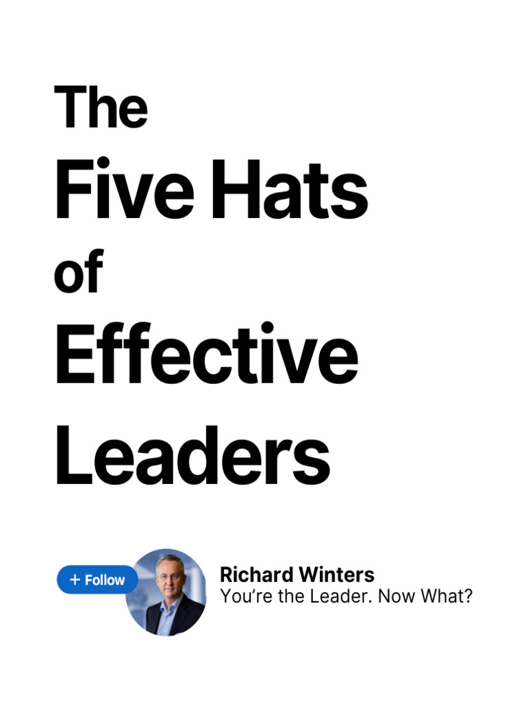 The Five Hats of Effective Leaders | PDF