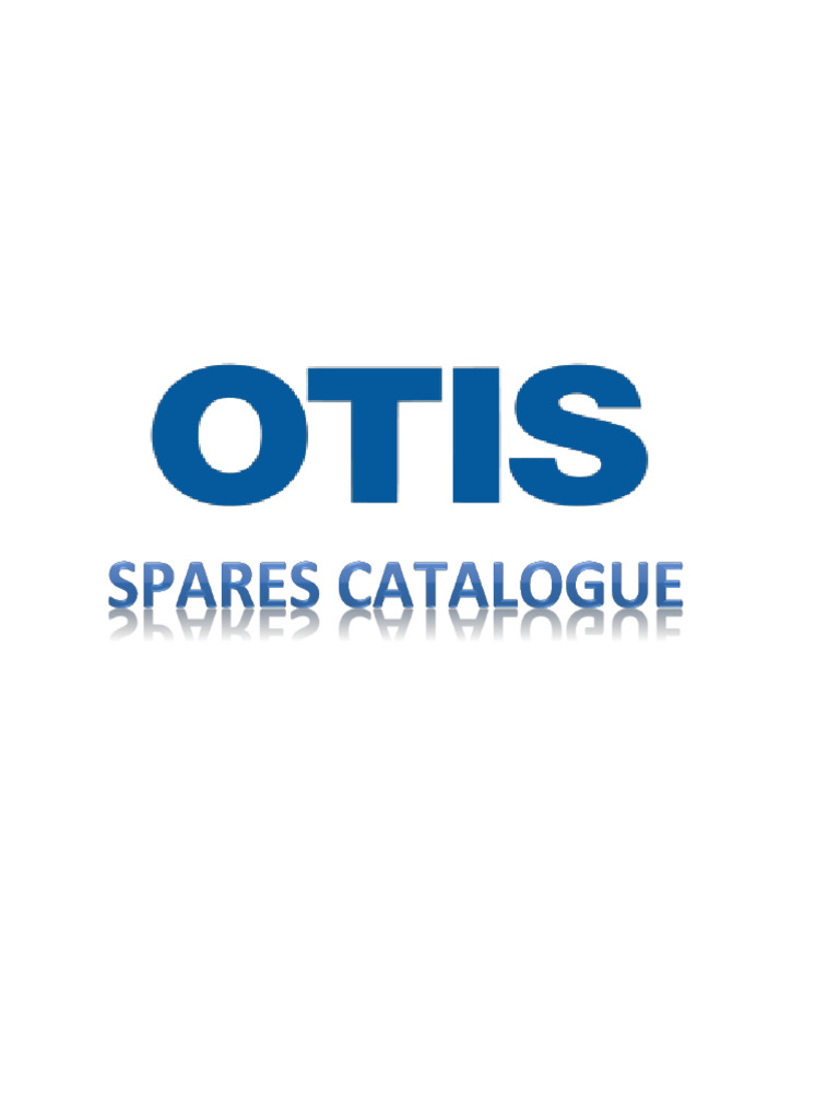 OTIS Spares Catalogue | PDF