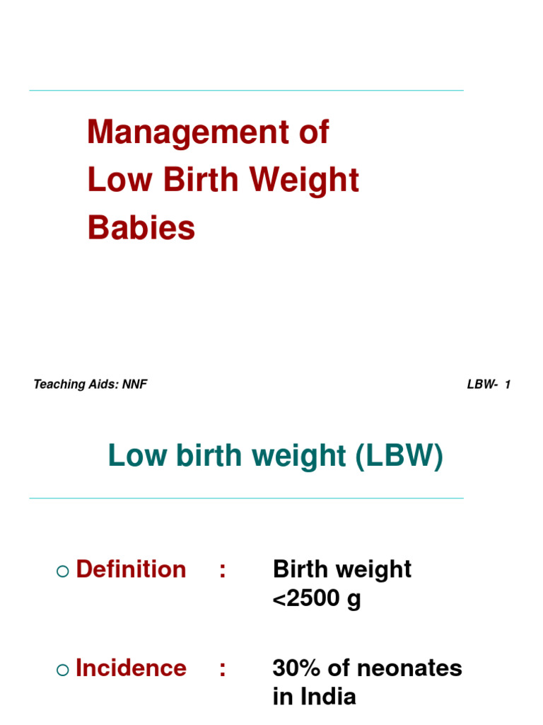 Management of LBW | PDF | Low Birth Weight | Preterm Birth