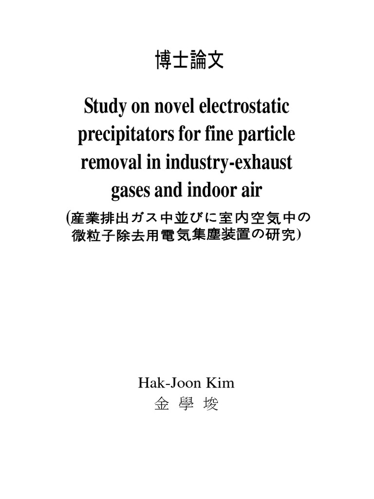 Study On Novel Electrostatic Precipitators For Fine Particle Removal in ...