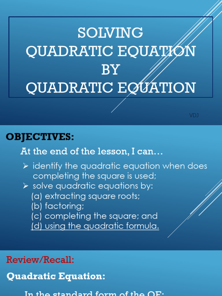 Solving Quadratic Equations Methods | PDF | Quadratic Equation | Equations