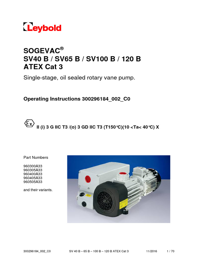Sogevac SV40 B / SV65 B / SV100 B / 120 B Atex Cat 3: Single-Stage, Oil ...