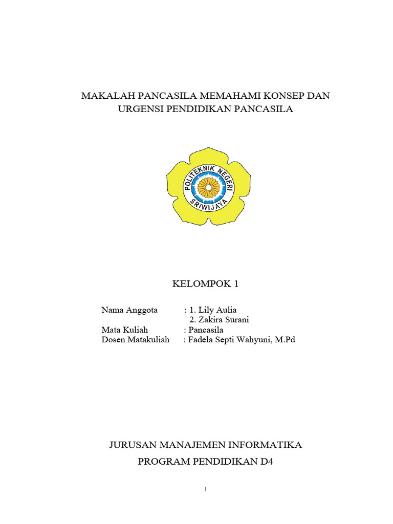 Makalah Pancasila Memahami Konsep Dan Urgensi Pendidikan Pancasila | PDF Makalah Pancasila Memahami Konsep Dan Urgensi Pendidikan Pancasila | PDF