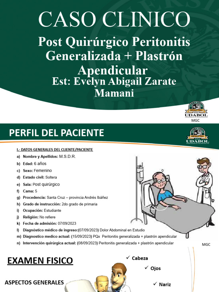 Caso Clinico: Post Quirúrgico Peritonitis Generalizada + Plastrón ...