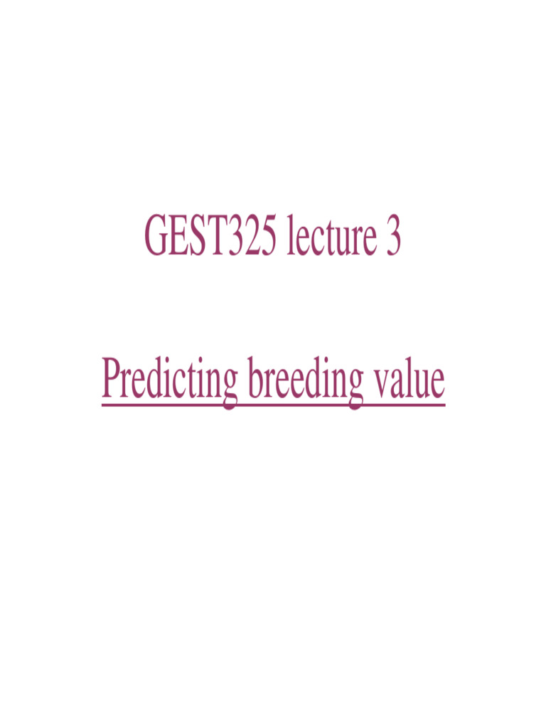 Lec3 Estimation Of Breeding Values Pdf