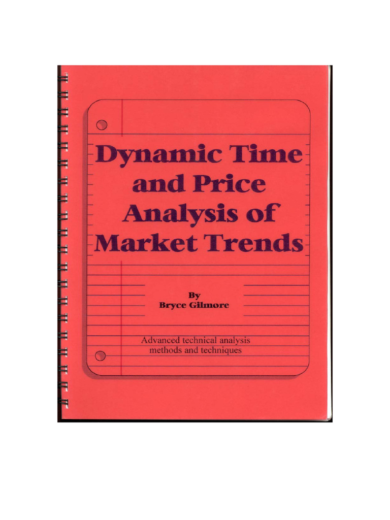 Dinamic Time and Price Analysis of Market Trends by B. Gilmore (NEW ...