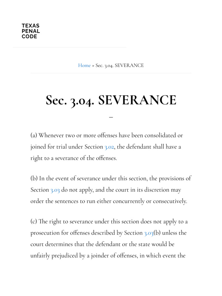 Sec. 3.04. SEVERANCE - Texas Penal Code | PDF