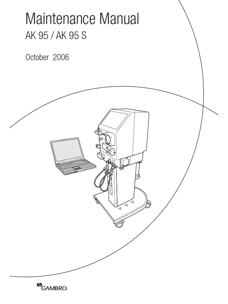 Gambro AK-95 Dialysis Machine - Solo Mantenimiento | PDF