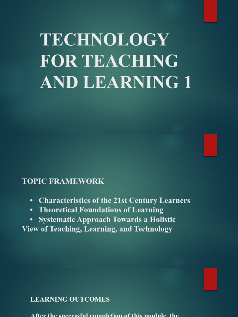 TECHNOLOGY FOR TEACHING AND LEARNING 1.pptx Theories in Teaching | PDF