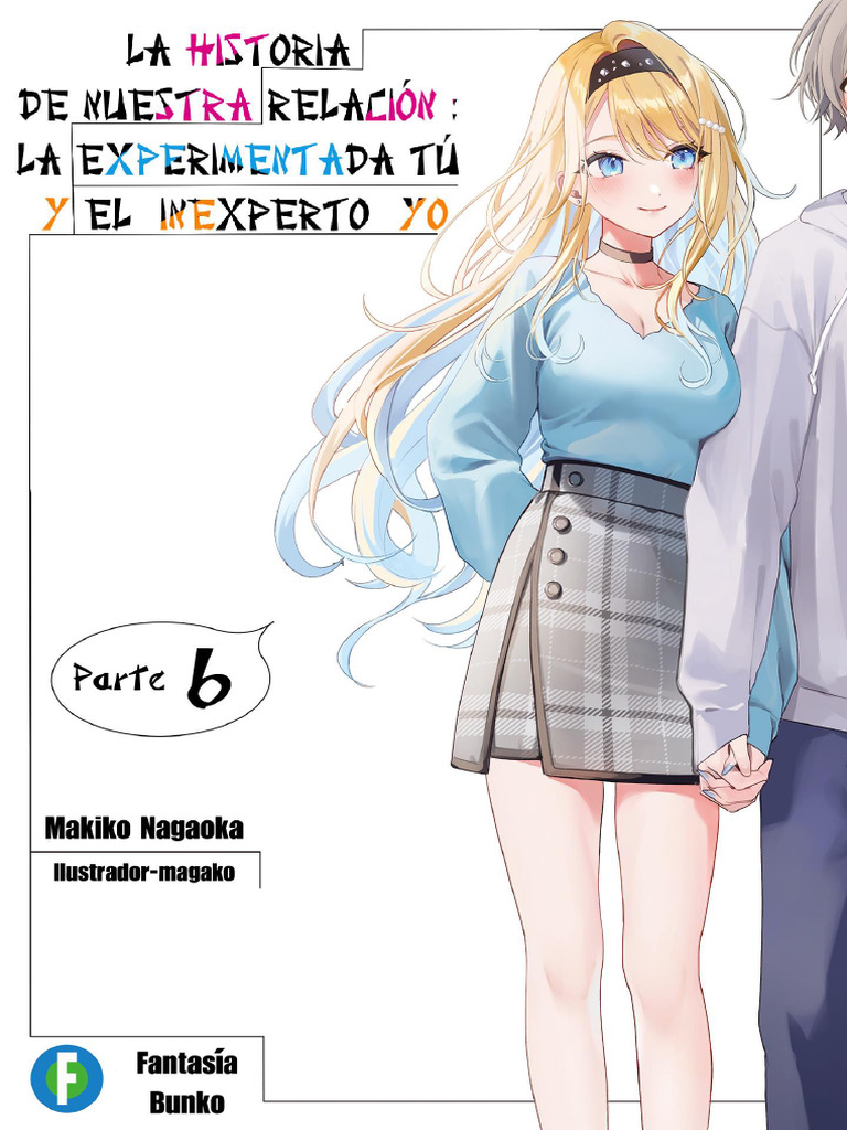 Keiken Zumi Na Kimi to, Keiken Zero Na Ore Ga, Otsukiai Suru Hanashi ...