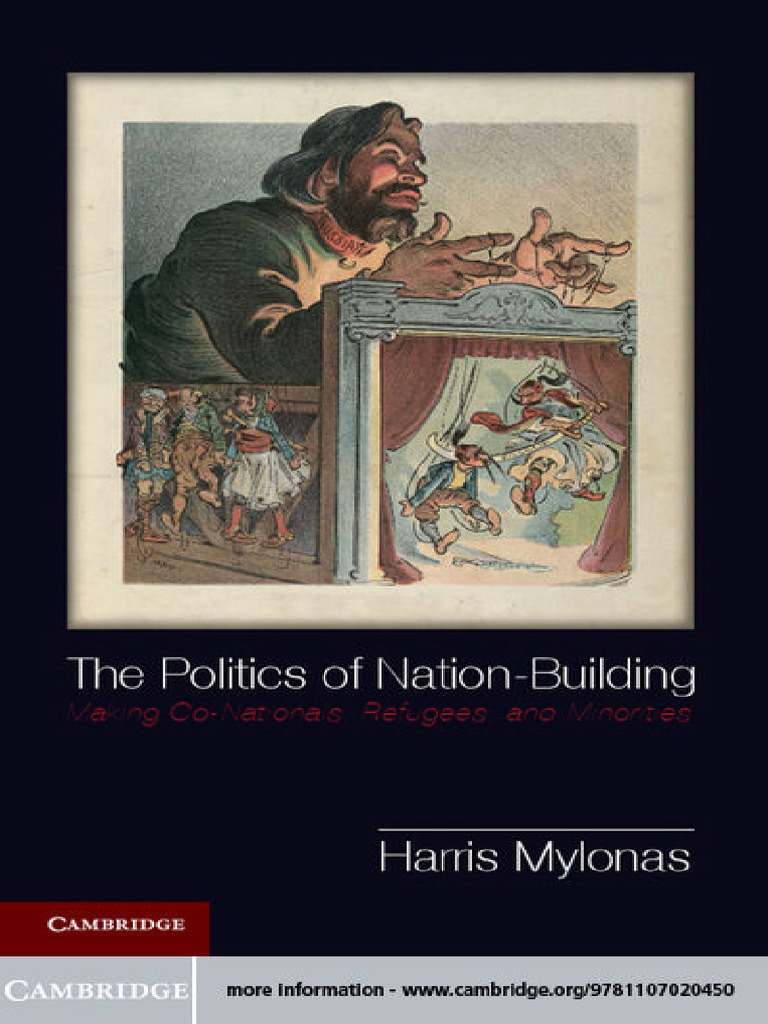 The Politics of Nation Building Making Co Nationals Refugees and ...