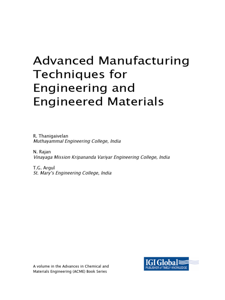 Advanced Manufacturing Techniques For Engineering and Engineered ...