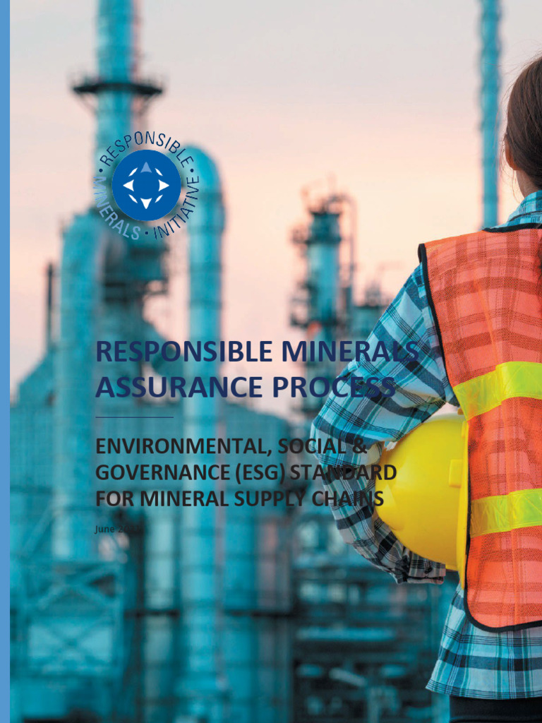 RMI - RMAP ESG Standard For Mineral Supply Chains - June32021 - FINAL ...