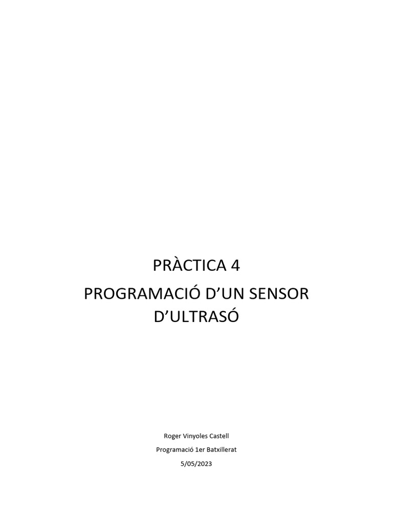 PRÀCTICA 4 Ultrasò Roger V. | PDF