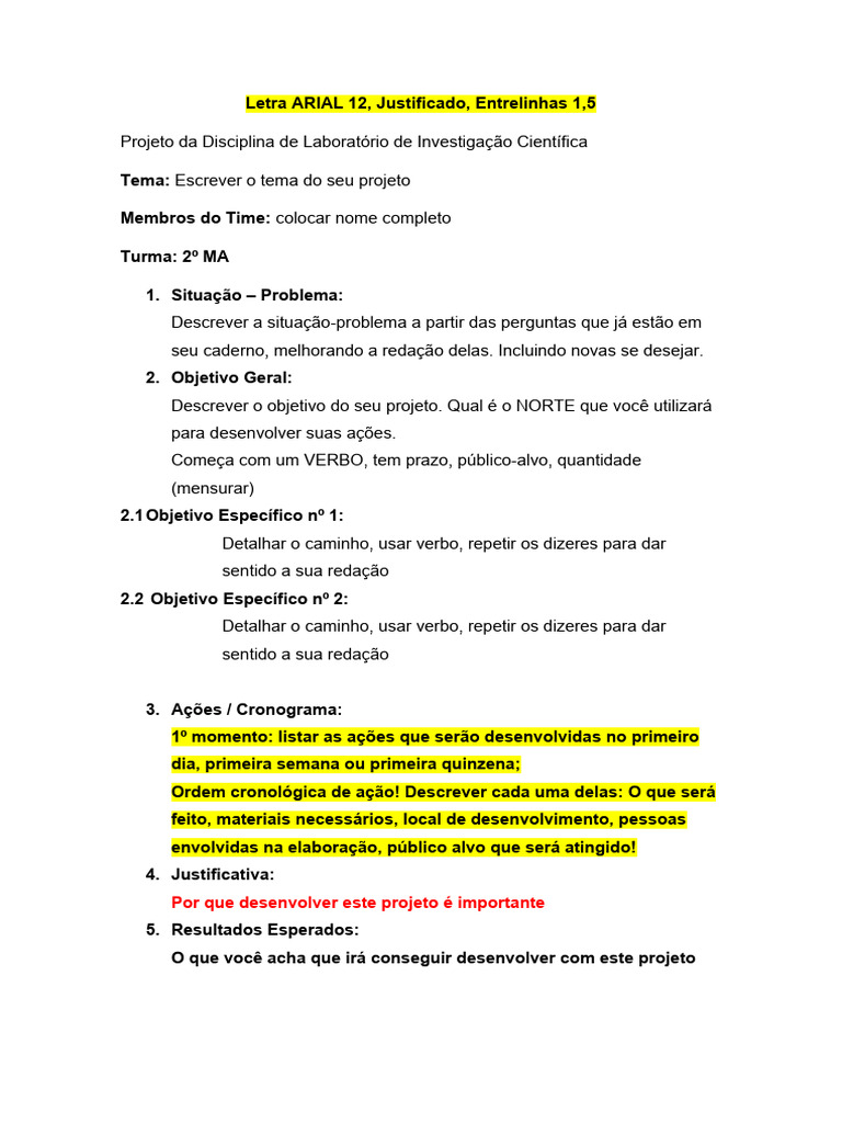 MODELO Projeto Da Disciplina de Laboratorio de Investigação Cientifica ... MODELO Projeto Da Disciplina de Laboratorio de Investigação Cientifica ...