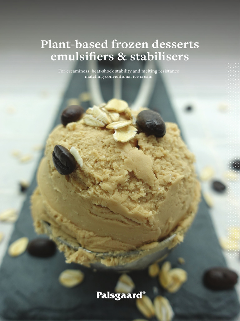Plant-Based Frozen Desserts Emulsifiers and Stabilisers - by Palsgaard ...