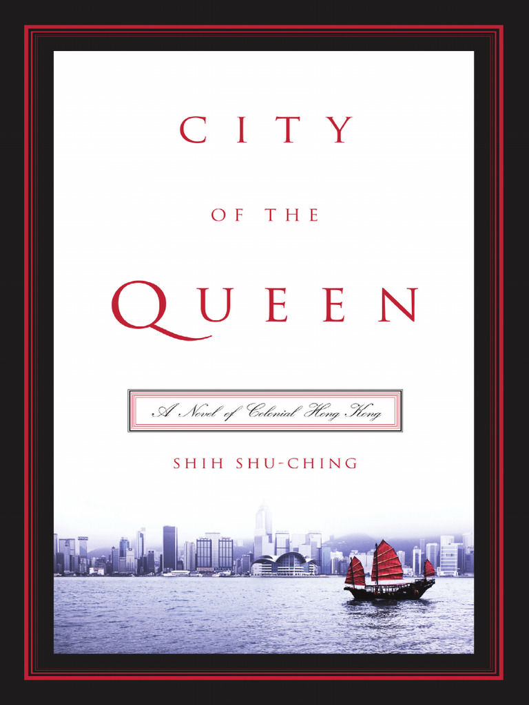 City of The Queen - Shu-Ching Shi | PDF