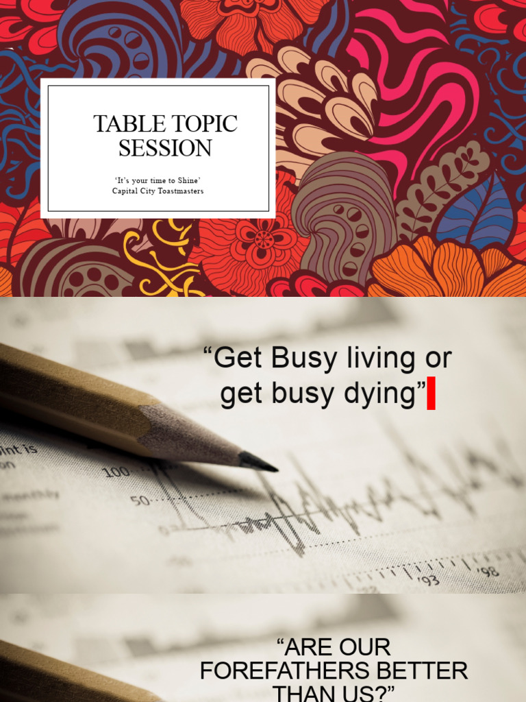 Sample Table Topic Questions (TTM) For Toastmasters. | PDF