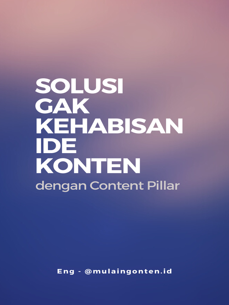 Salinan Ebook (Solusi Gak Kehabisan Ide Konten) | PDF