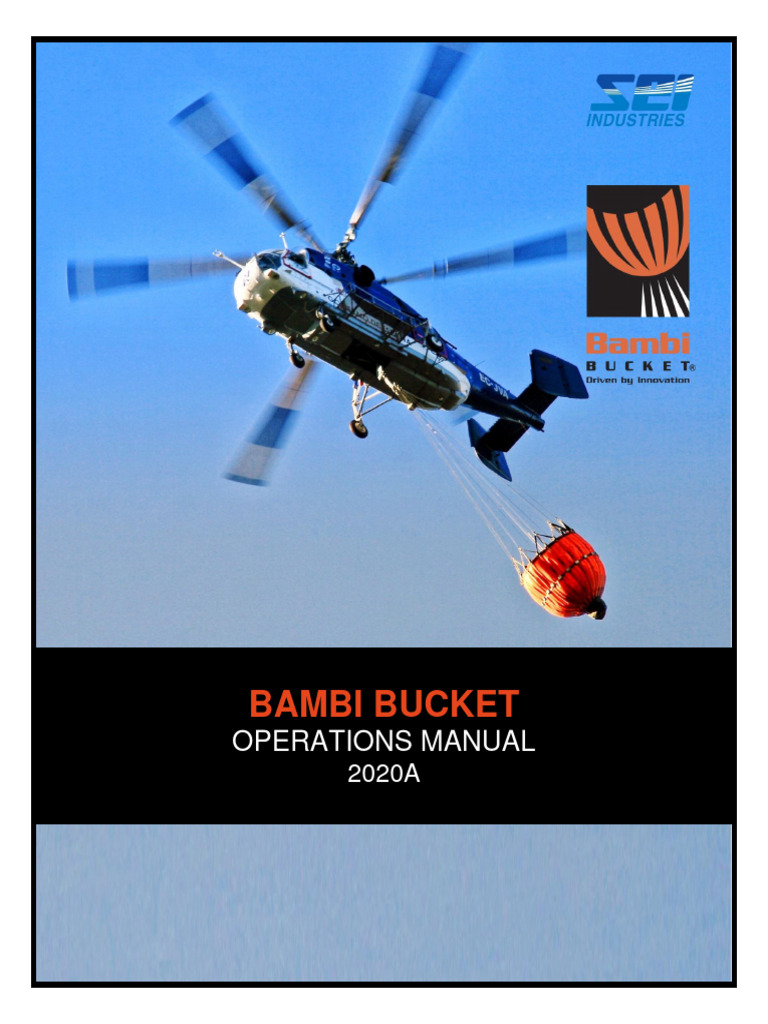 Bambi Bucket Operations Manual REV2020A | PDF | Pump | Helicopter