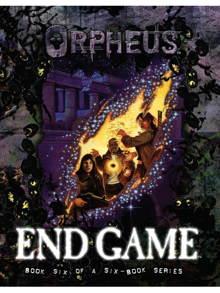 Orpheus 6 - End Game | PDF