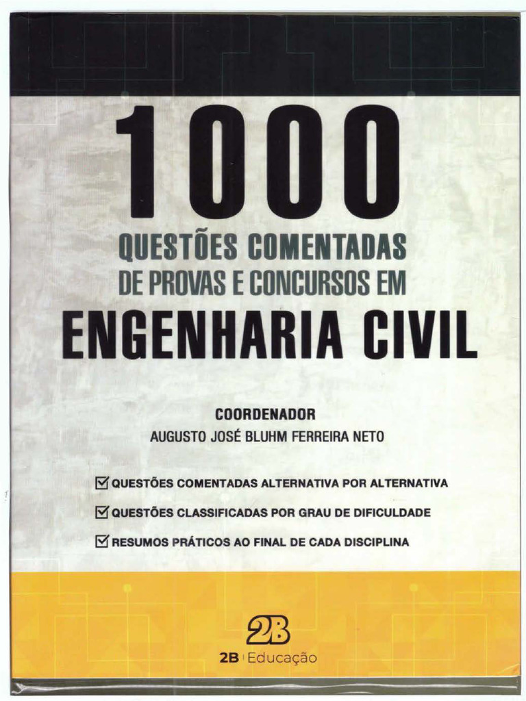 1000 Questões Comentadas de Provas e Concursos em Engenharia Civil - 2B ...