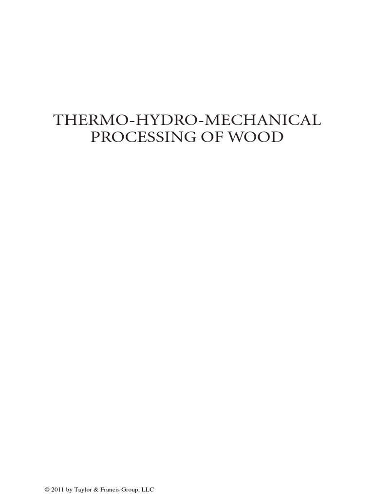 Parviz Navi - Dick Sandberg - Thermo-Hydro-Mechanical Wood processing ...