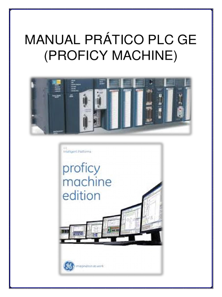 Manual Prático PLC GE (Proficy Machine) | PDF Manual Prático PLC GE (Proficy Machine) | PDF