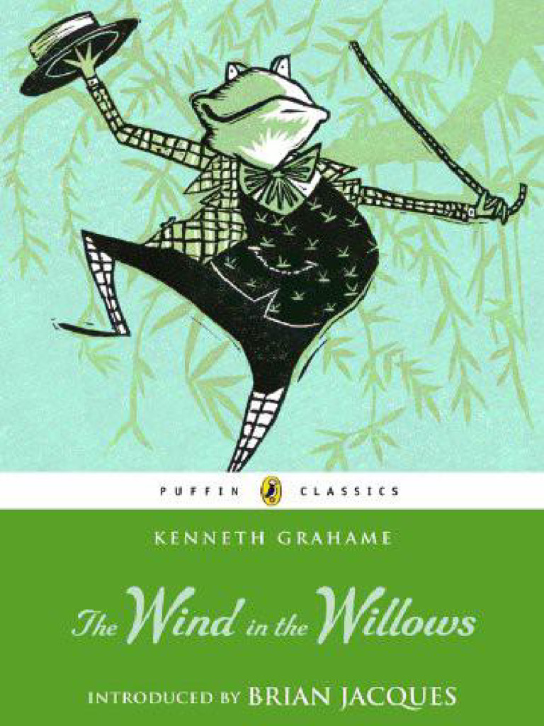 The Wind in The Willows (Kenneth Grahame) | PDF