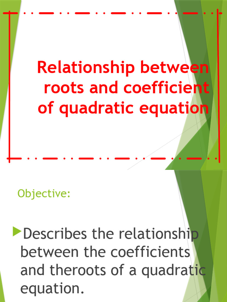 G9 Math Q1 Week 2 3 Relationship Of Coefficient And Roots Of Q E
