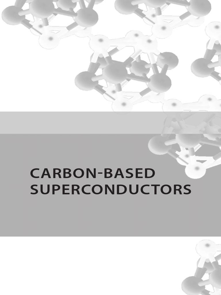 Carbon-Based Superconductors - Towards High-Tc Superconductivity ...
