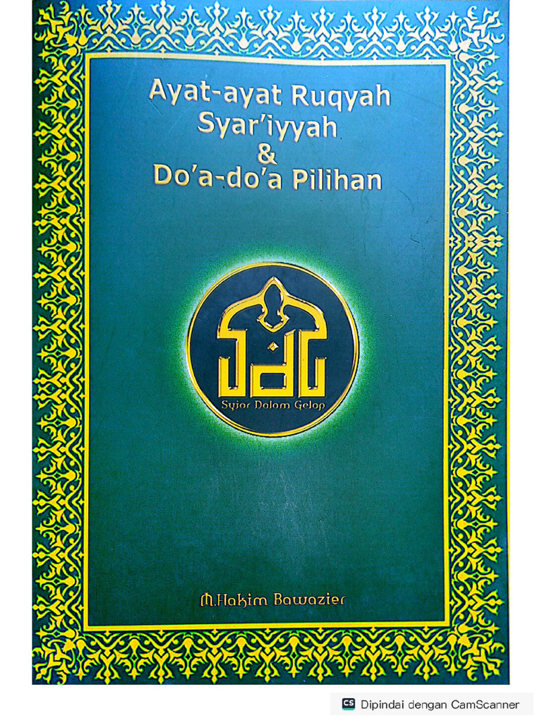 Ayat-Ayat Ruqyah Syar'iyyah & Do'a-Do'a Pilihan | PDF