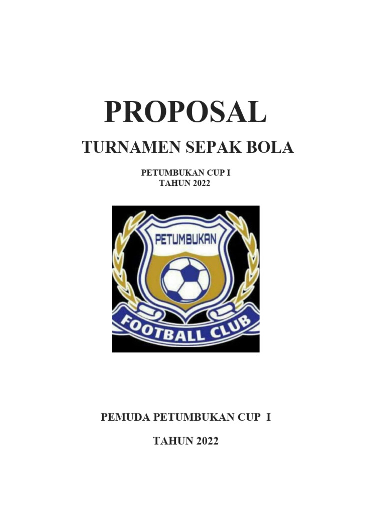 Proposal-Turnamen-Sepak-Bola-Pemuda Petumbukan Up I | PDF